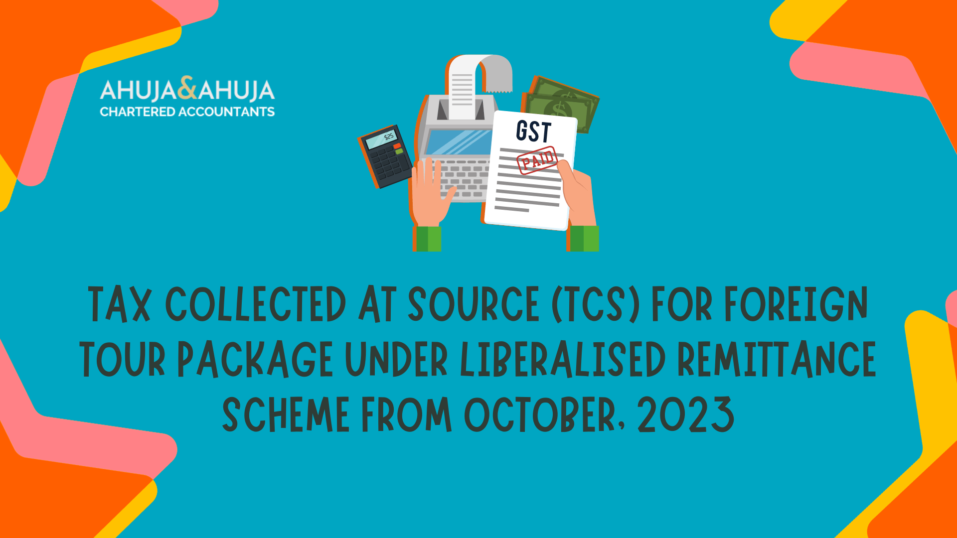 Tax Collected at Source (TCS) for Foreign Tour Package under ... Tax Collected at Source (TCS) for Foreign Tour Package under ...